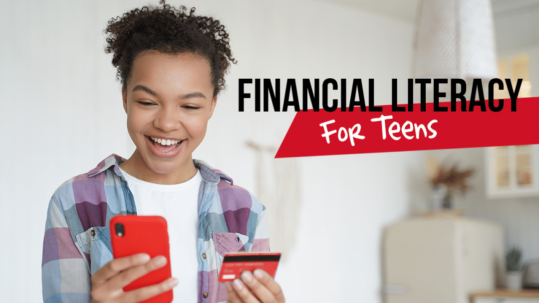 Financial Literacy for Teens - FFCCU